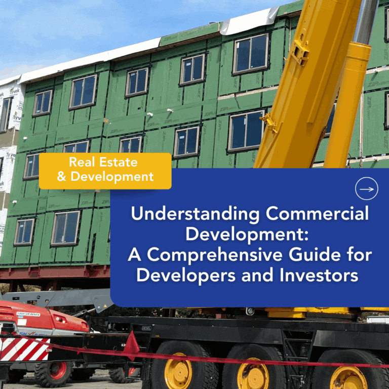 Understanding Commercial Development: A Comprehensive Guide for ...